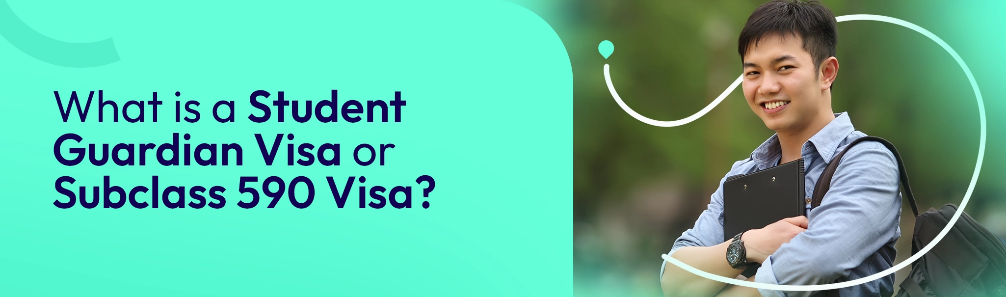Student Guardian Visa (Subclass 590)