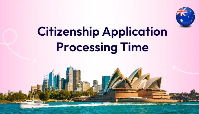 Citizenship Application Processing Time | AECC